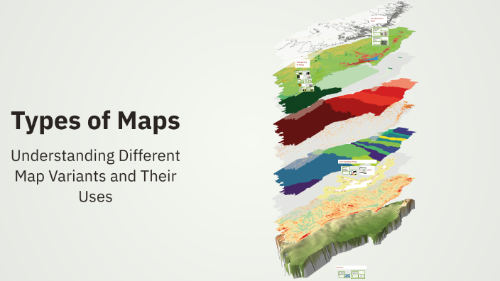 Types of Maps by Exploratorium Learning on Prezi
