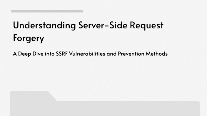 Understanding Server-Side Request Forgery by Nour Abdessalem on Prezi