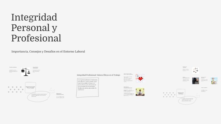 Integridad Personal y Profesional by Samuel Moncayo on Prezi
