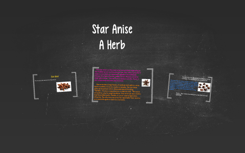 Star Anise by Mary Kate Deeb on Prezi
