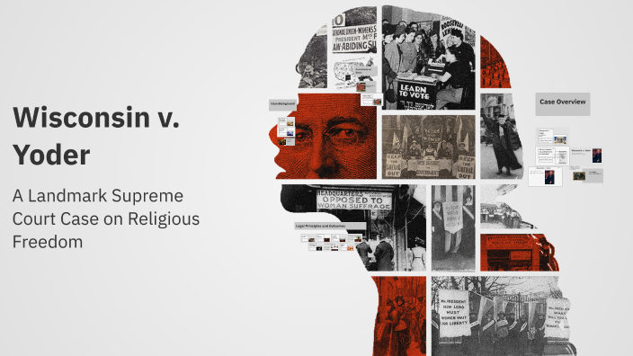 Wisconsin v. Yoder by Ari Gordon on Prezi