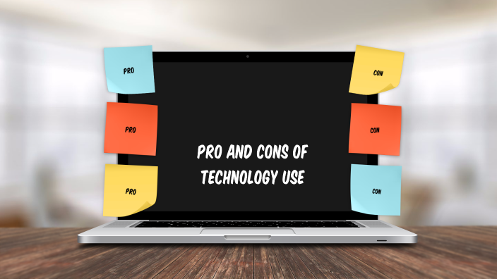 Pro and Cons of Technology Use by Liam Goodman on Prezi