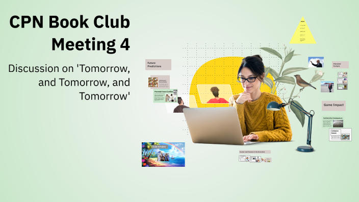 CPN Book Club Meeting 4 by Reilly Parsons on Prezi