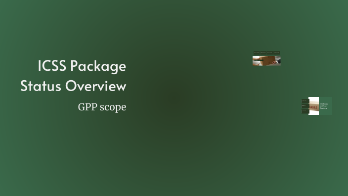 ICSS Package Status Overview by Sumathy Ramamani on Prezi