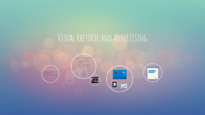 Visual Rhetoric and Advertising by Brock Gilmer on Prezi