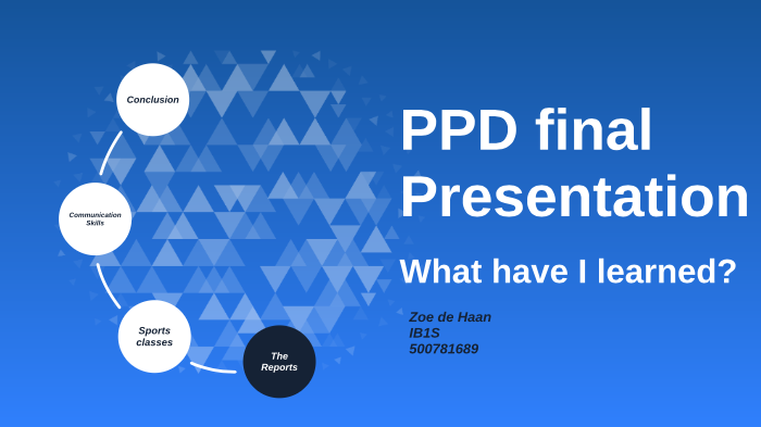 PPD presentation by zoe de Haan on Prezi