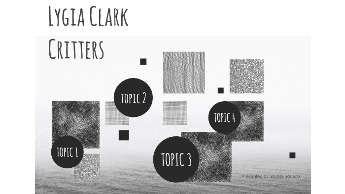 Lygia Clark Critters by silvana soriano on Prezi