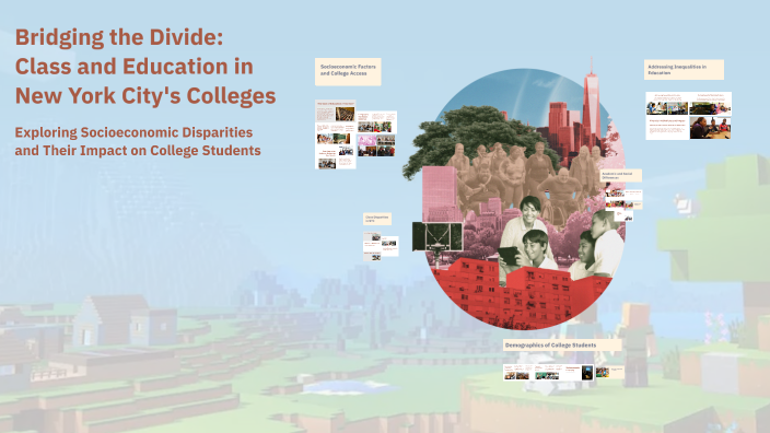 Bridging the Divide: Class and Education in New York City's Colleges by ...