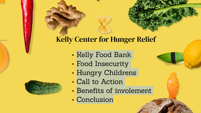 Kelly Center for Hunger Relief by Hoshaine Braham on Prezi