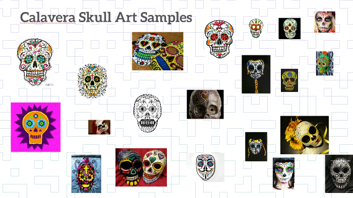 Calavera Skull Art Samples by Mary Lofy on Prezi