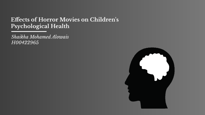 Effects of Horror Movies on Psychological Health of Youth / kids in UAE ...
