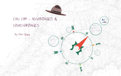 CAD CAM - ADVANTAGES & DISADVANTAGES by oliver heyes on Prezi
