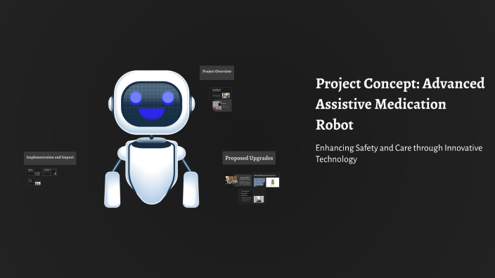 Project Concept: Advanced Assistive Medication Robot by macbeth avila ...