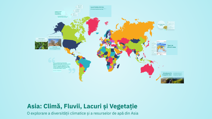 Asia: Climă, Fluvii, Lacuri și Vegetație by David arseni on Prezi