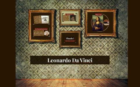 Leonardo Da Vinci by Gabriela Menchaca on Prezi