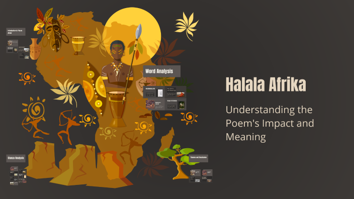 Halala Afrika by Bonolo Maseshope on Prezi