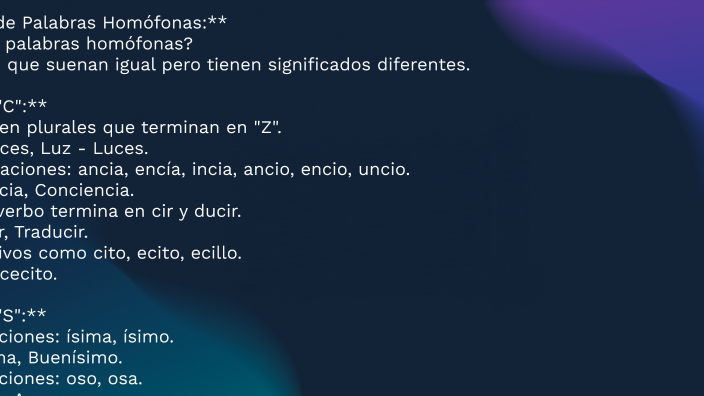 resumen Palabras Homófonas De la C - s - Z by Galilea Valencia on Prezi