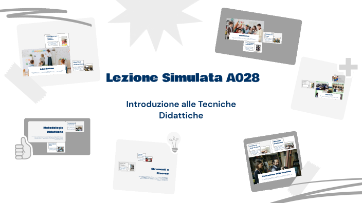 Lezione Simulata A028 by Annalisa Bellanca on Prezi
