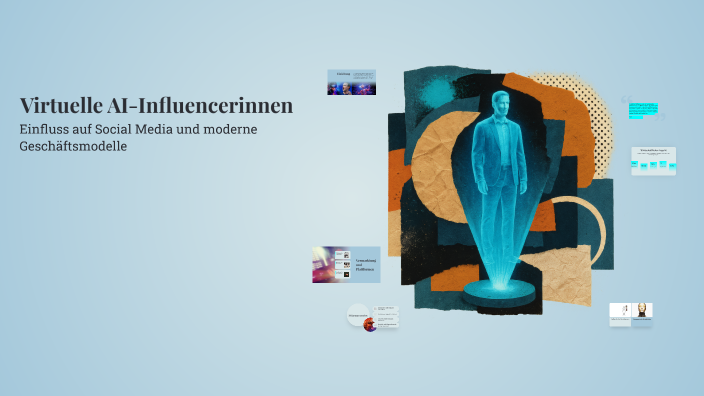 Virtuelle AI-Influencerinnen by Leon Gabler on Prezi