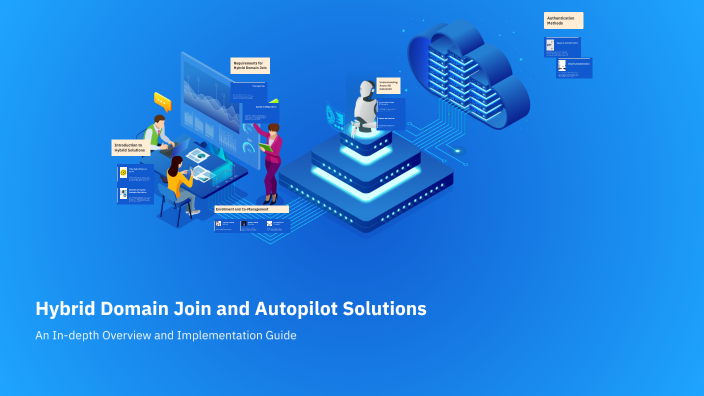 Hybrid Domain Join and Autopilot Solutions by Bartek Bartek on Prezi