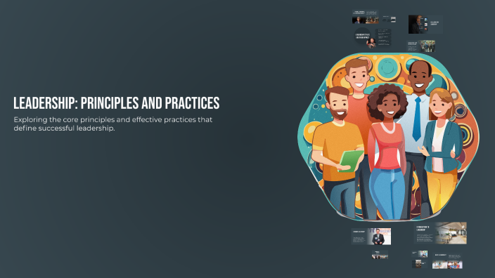 Leadership: Principles and Practices by B C on Prezi