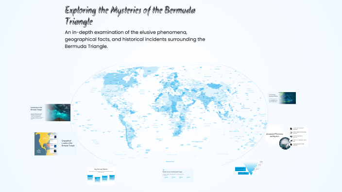 Exploring the Mysteries of the Bermuda Triangle by Adam Elkouni on Prezi