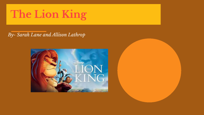 The Lion King by Allison Lathrop on Prezi