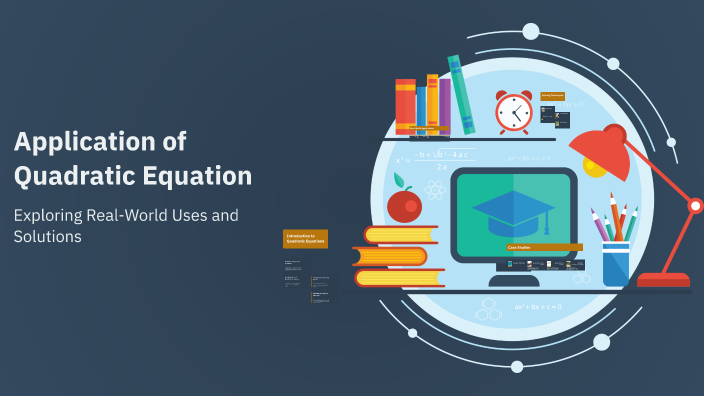 Application Of Quadratic Equation By D A On Prezi