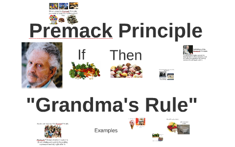 Premack Principle by Donna Weeks on Prezi
