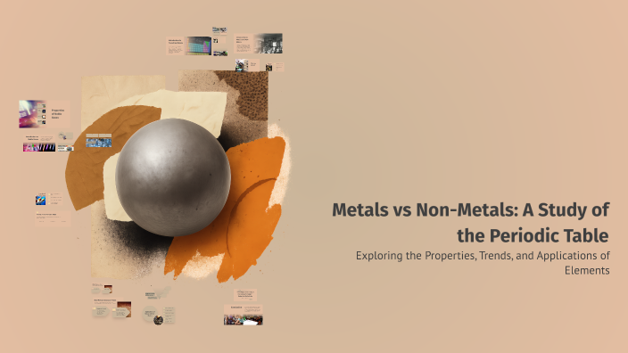 Metals vs Non-Metals: A Study of the Periodic Table by Joel Ng on Prezi
