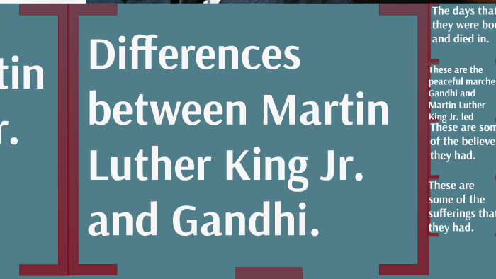 Differences And Similarities Between Martin Luther King Jr. And Gandhi ...