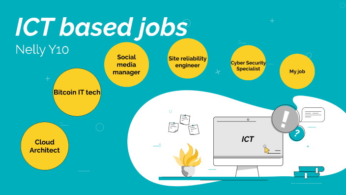 ICT based jobs by Nelly Azzam on Prezi