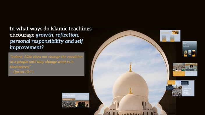 Islamic Teachings on Personal Growth by Chelsea Campbell on Prezi