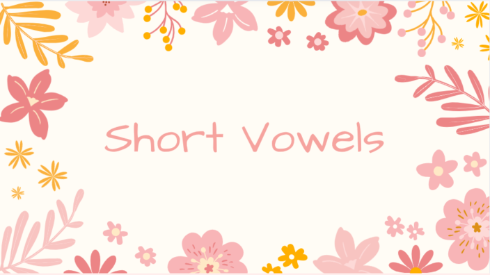 Short Vowels (Prezi Presentation) - Alyssa Ingram by Alyssa Ingram on Prezi