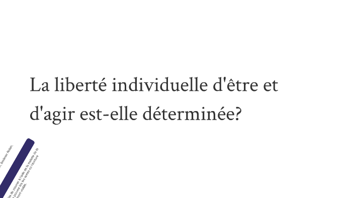 La liberté individuelle d'être et d'agir est-elle determinée by Lucien ...