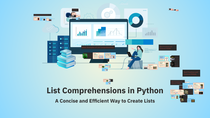 List Comprehensions in Python by ann s on Prezi