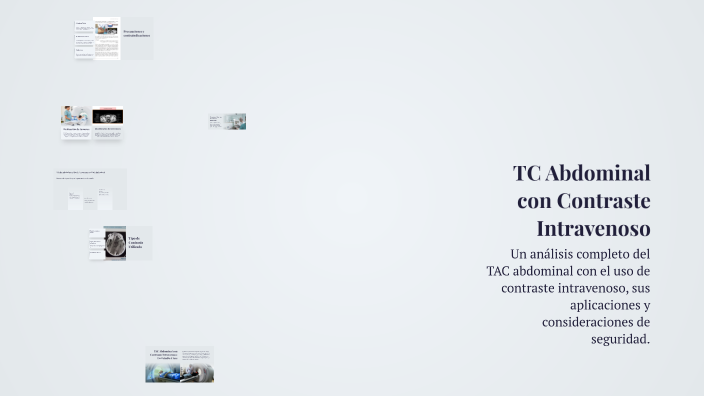 TC Abdominal con Contraste Intravenoso by huilen serena gauna on Prezi