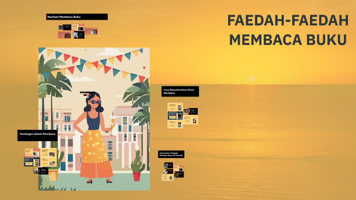 FAEDAH-FAEDAH MEMBACA BUKU by AHMAD RIZUAN Moe on Prezi