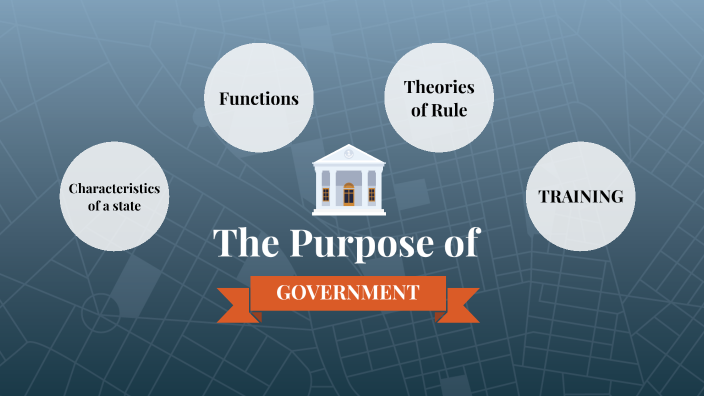 Purposes of Government by Katie Berridge on Prezi