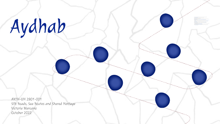 Aydhab by Victoria Marcano on Prezi