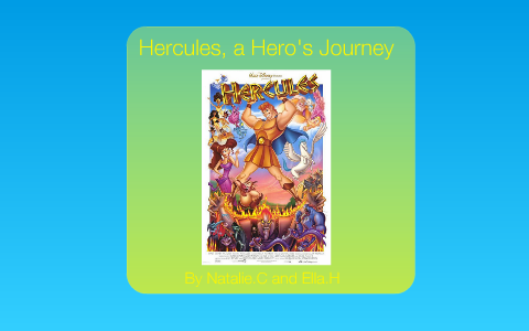Hercules, a Hero's Journey by ella huster on Prezi
