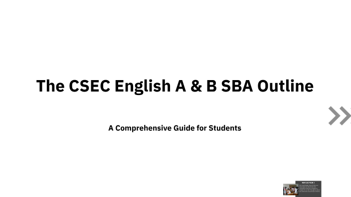 The CSEC English A & B SBA Outline by Teika Anderson on Prezi