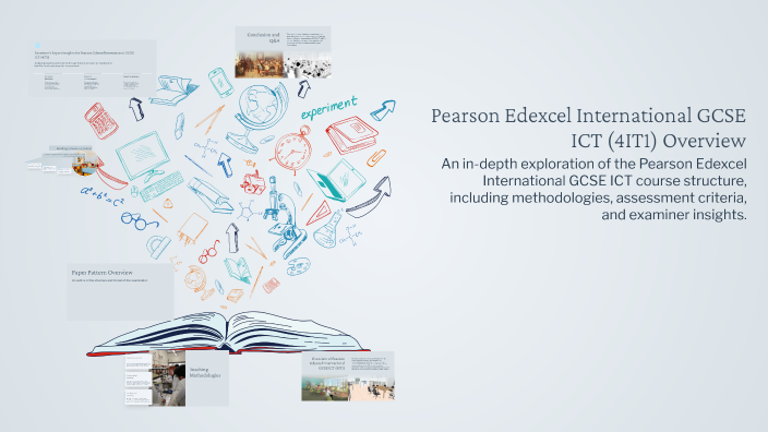 Pearson Edexcel International GCSE ICT (4IT1) Overview by Nauman Khalid ...