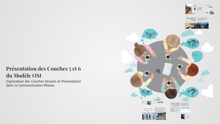 Présentation des Couches 5 et 6 du Modèle OSI by Leticia Pinheiro on Prezi