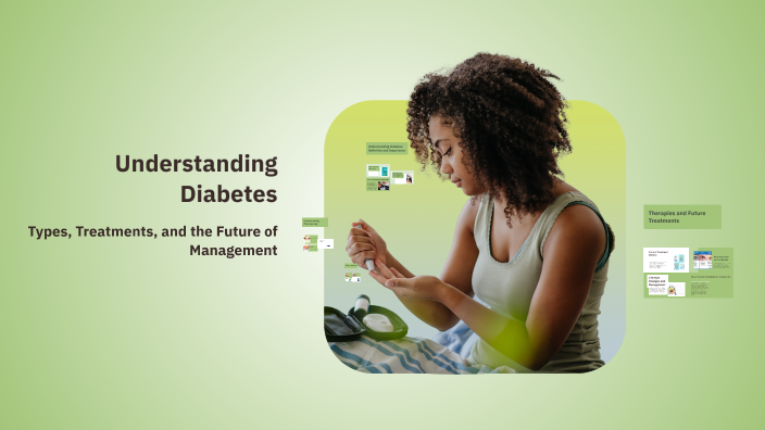 Understanding Diabetes by Syed Rafiullah Hashemi on Prezi