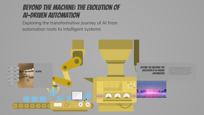 Beyond the Machine: The Evolution of AI-Driven Automation by Bhawanjeet ...