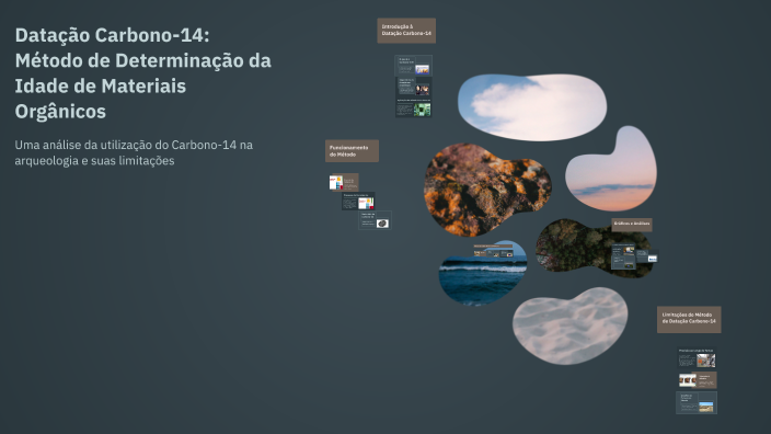 Datação Carbono-14: Método de Determinação da Idade de Materiais ...