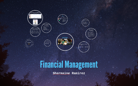 Financial Management by Sharmaine Ramirez on Prezi