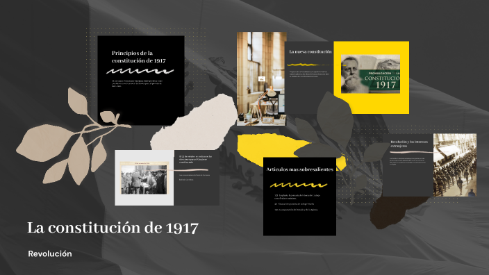 The Constitution Of 1917 By P4caze On Prezi