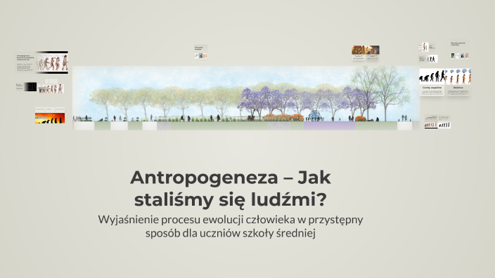 Antropogeneza – Jak staliśmy się ludźmi? by Filip Latoszek on Prezi